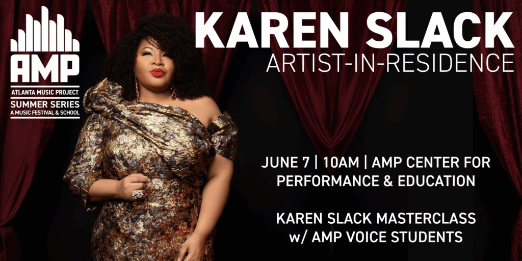 Karen Slack Masterclass - Atlanta Music Project